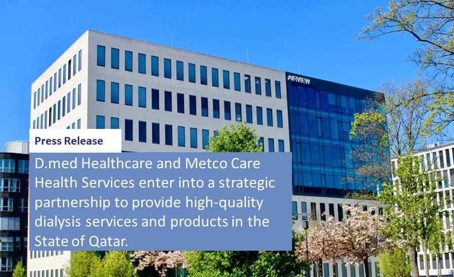 D.med Healthcare and Metco Care Health Services enter into a strategic ...
